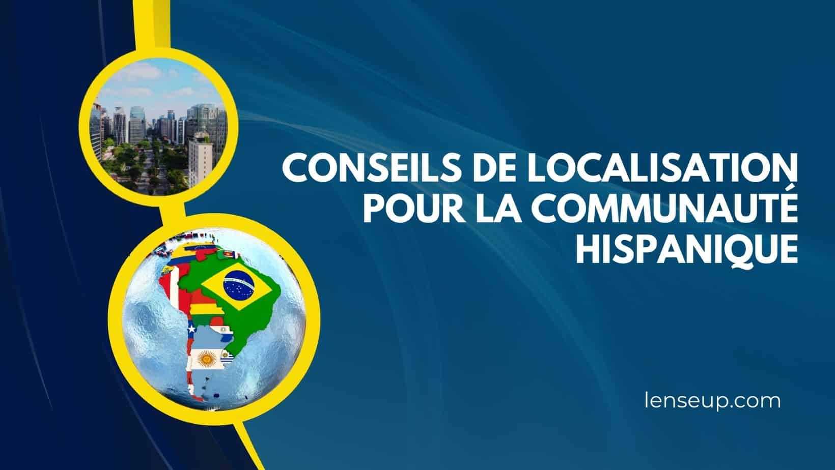 Conseils pour une traduction / localisation de vos contenus vers l'espagnol